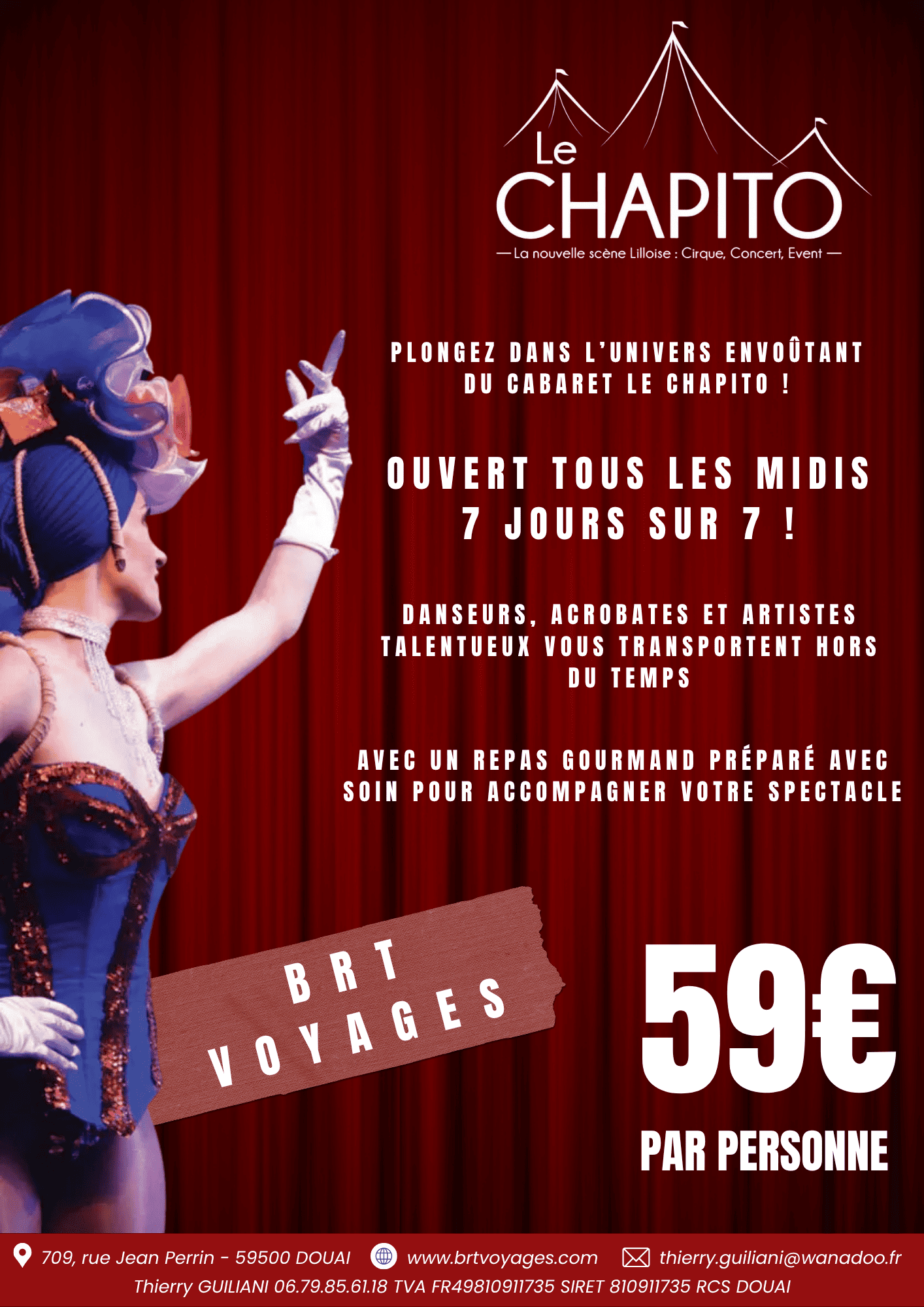 Cabaret Le Chapito - BRT VOYAGES - Consultant et apporteur d'affaires ...